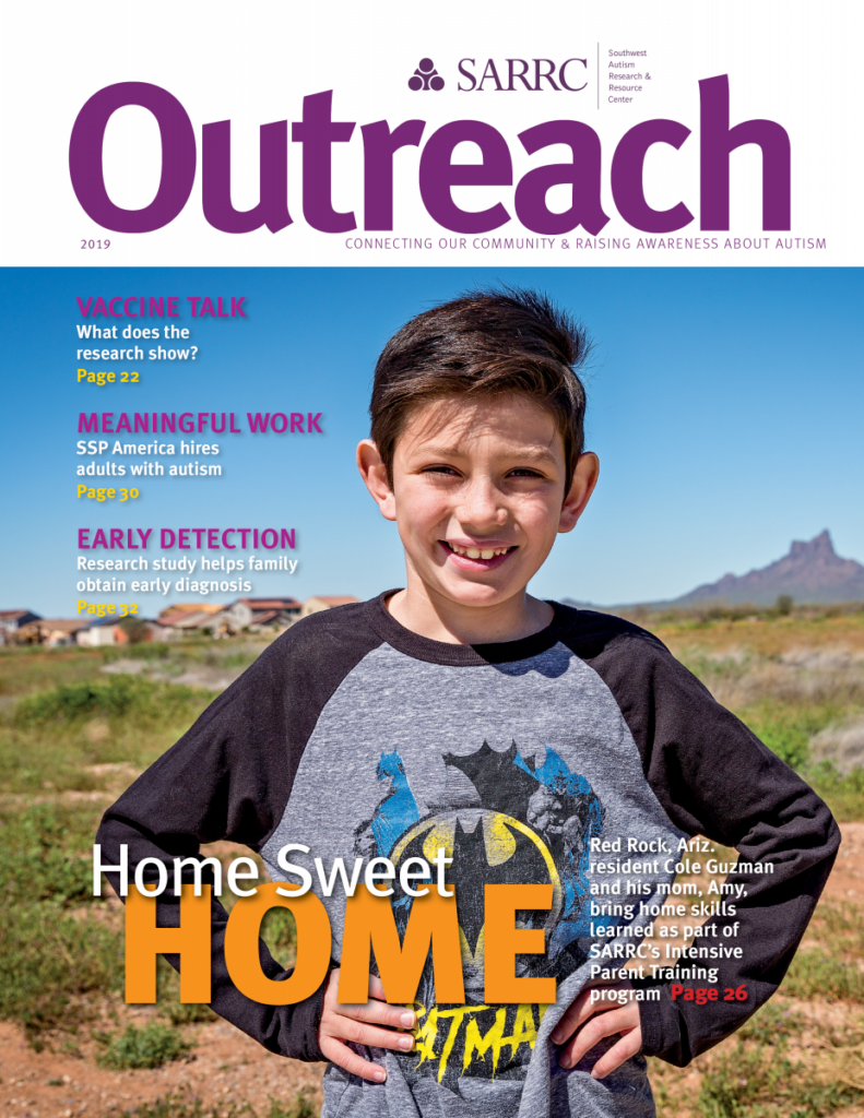 Outreach Magazine - Southwest Autism Research & Resource Center (SARRC)
