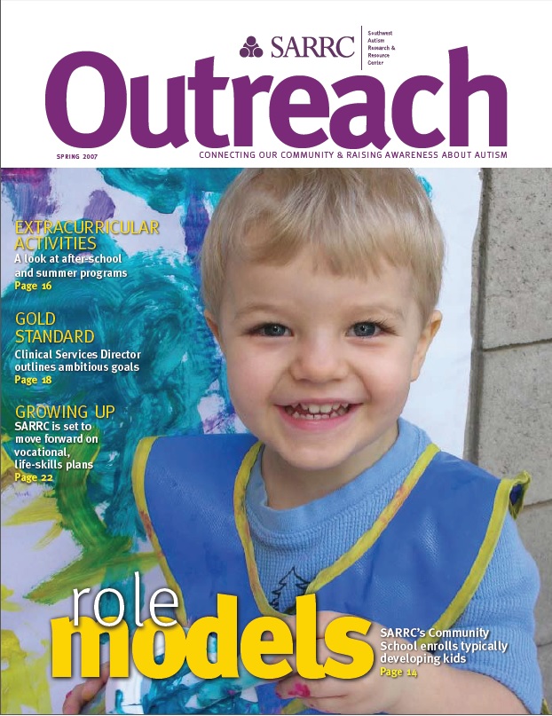 Outreach Magazine - Southwest Autism Research & Resource Center (SARRC)