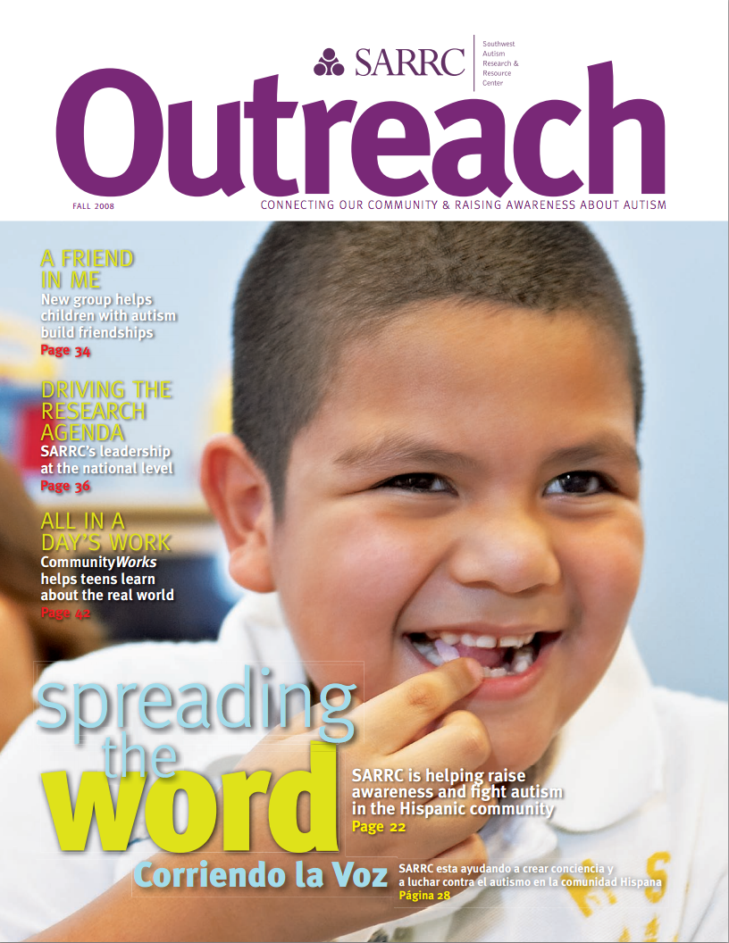 Outreach Magazine - Southwest Autism Research & Resource Center (SARRC)